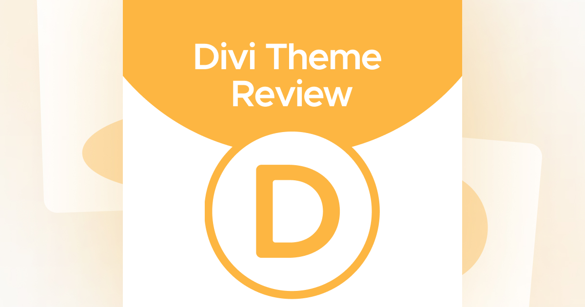 Divi Review – Is Divi Theme And Page Builder Good for Your Site?